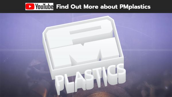 Brings life to your vision - PM Plastics